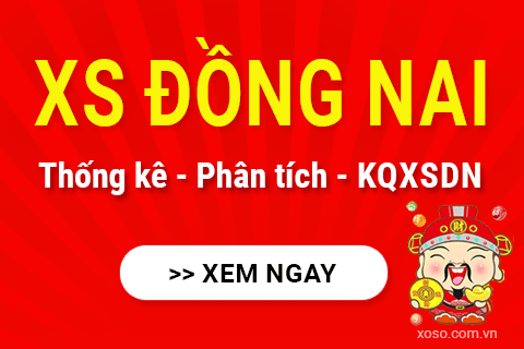 XSDN - Kết quả Xổ số Đồng Nai - SXDN Hôm nay - KQXSDN