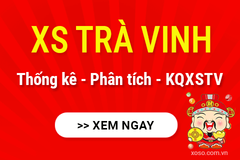 XSTV - Kết quả Xổ số Trà Vinh - SXTV Hôm nay - KQXSTV